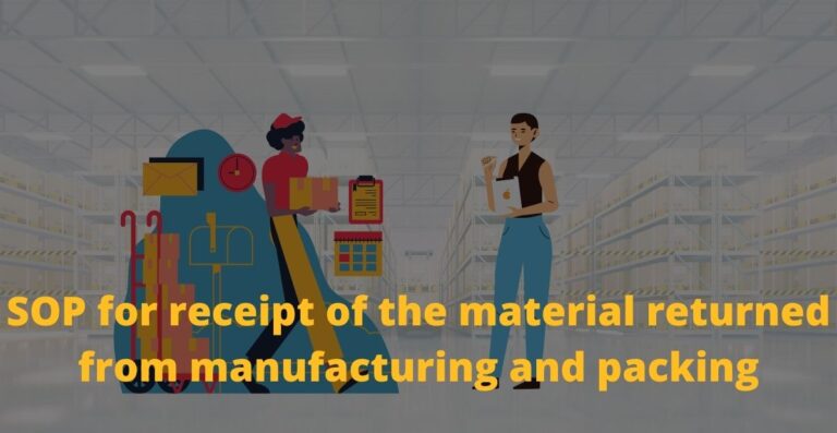 Standard Operating Procedure for receipt of the material returned from ...