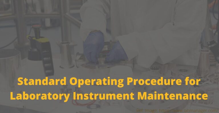 Standard Operating Procedure for Laboratory Instrument Maintenance ...