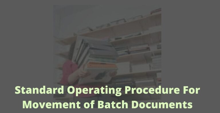 Standard Operating Procedure For Movement of Batch Documents – tech-publish