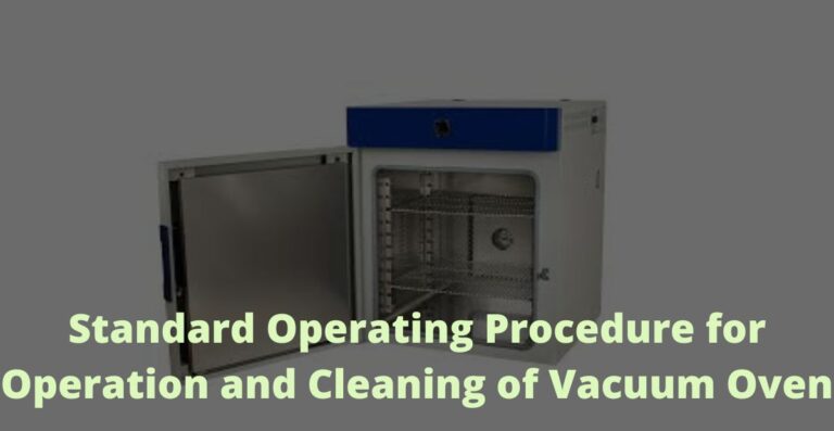 SOP for Operation and Cleaning of Vacuum Oven – tech-publish