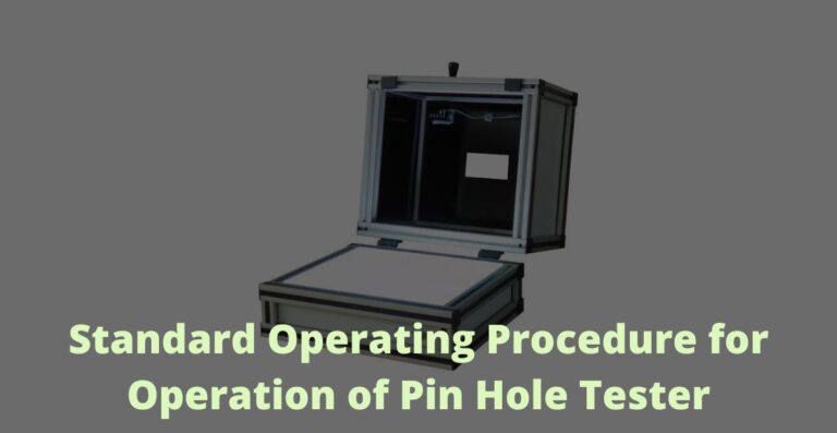 SOP for Operation of Pin Hole Tester – tech-publish